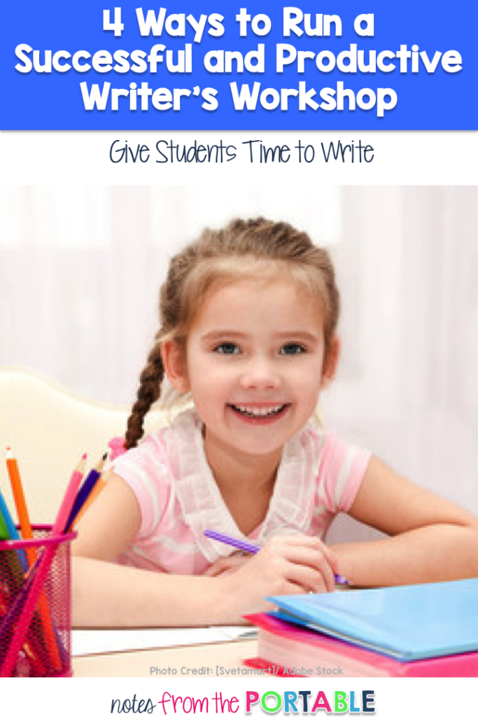 4 Strategies for A Calm and Successful Writer's Workshop - Notes from ...